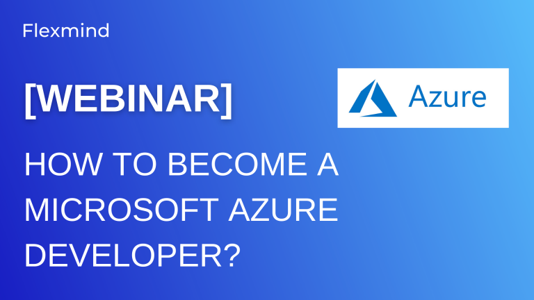 How to become a Microsoft Azure Developer? - Flexmind